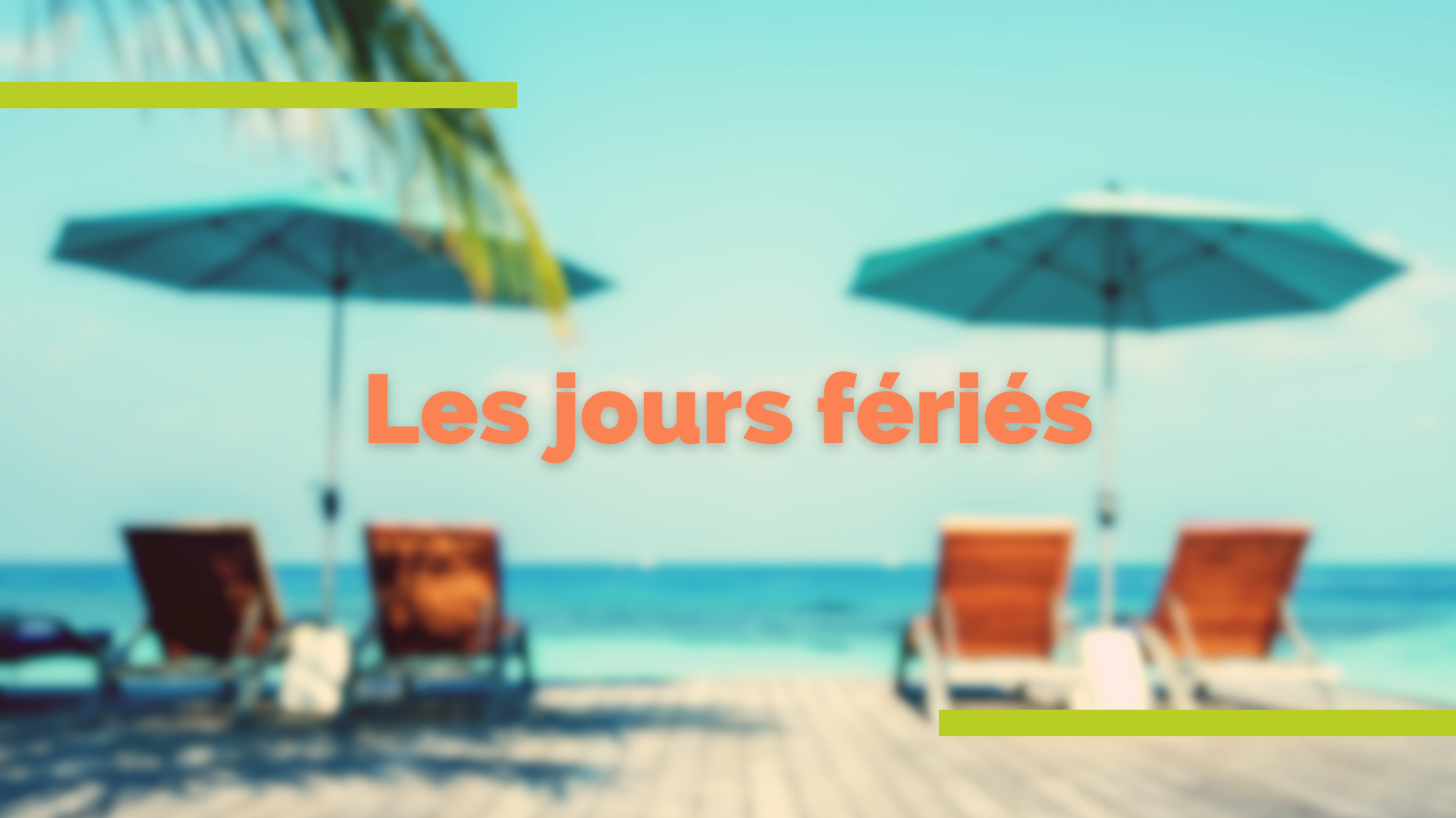 Zest' Avocats - Les jours fériés